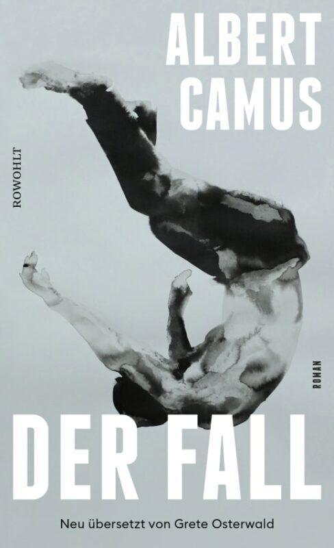 Albert Camus: Der Fall - Begleitschreiben